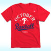 Phillies Red October Shirt Postseason 2025 | ReciteThis