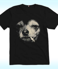 Dog Smoking Cigarette Chihuahua Meme Shirt | ReciteThis