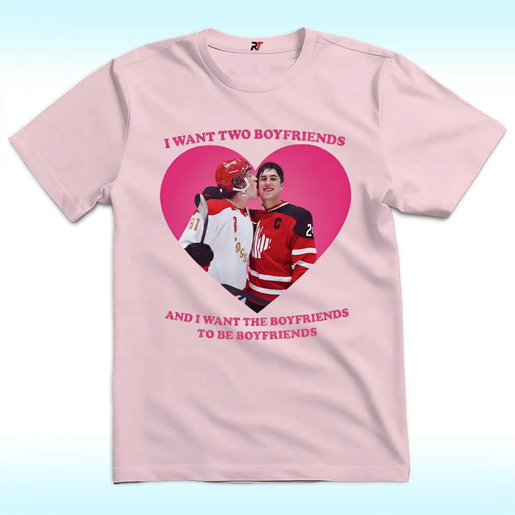 I Want Two Boyfriends Shirt, Hollander Rozanov With Heart For Valentine ...